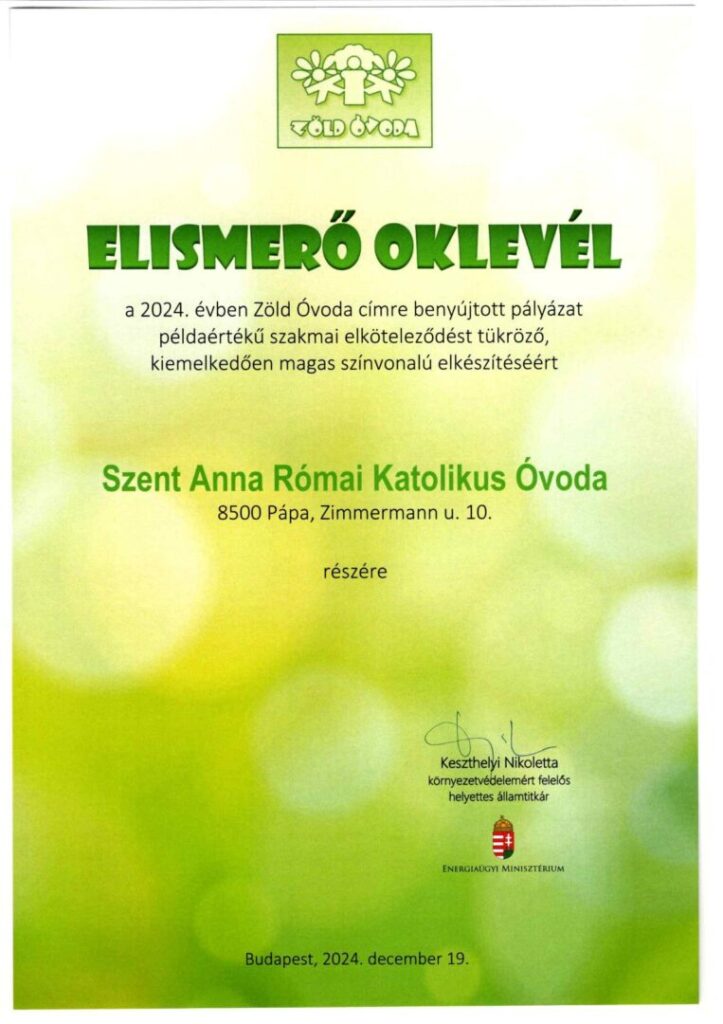 Zöld Óvoda minősítő cím ismételt elnyerése - Szent Anna Római Katolikus ...